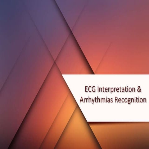 Interpretation of common ecg abnormalities | PPTX