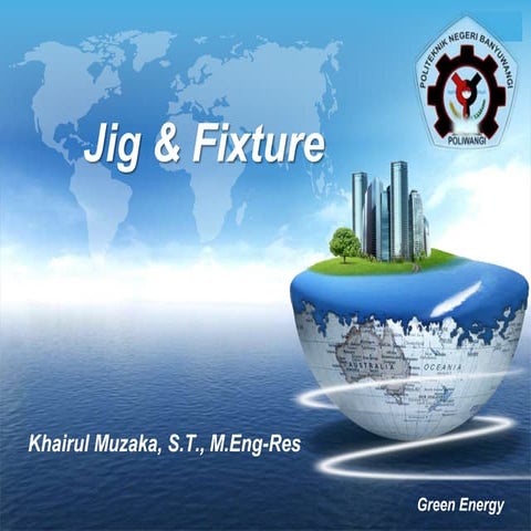 JIg fixture 4.pptx