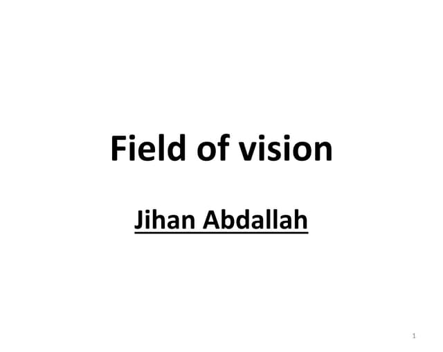 Visual Field Defects Pptx