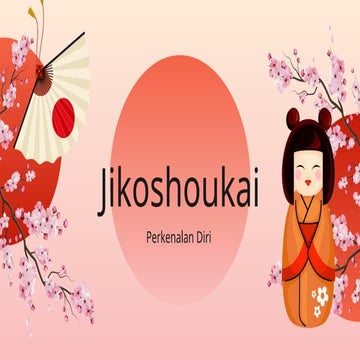 Pembelajaran Bahasa Jepang Materi Perkenalan Diri (jikoshoukai) | PPTX