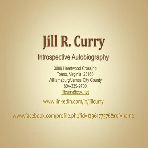 Jill R Curry Introspective Autobiography In Gold | PPT