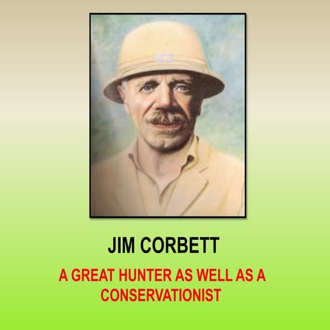 Jim corbett | PPTX