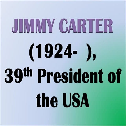 презентация Jimmy Carter | PPT