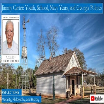 Jimmy Carter's Youth and Navy Years: From Plowing With Mules to Nuclear ...