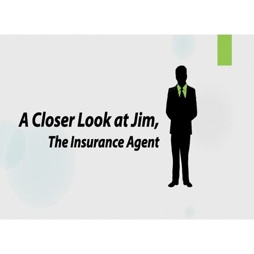 Jim the insurance agent increases selling time | PDF