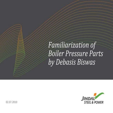 Jindal PPT about Boiler Pressure part Erection | PPT