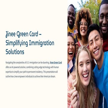 Jinee Green Card – Simplifying Immigration Solutions | PDF