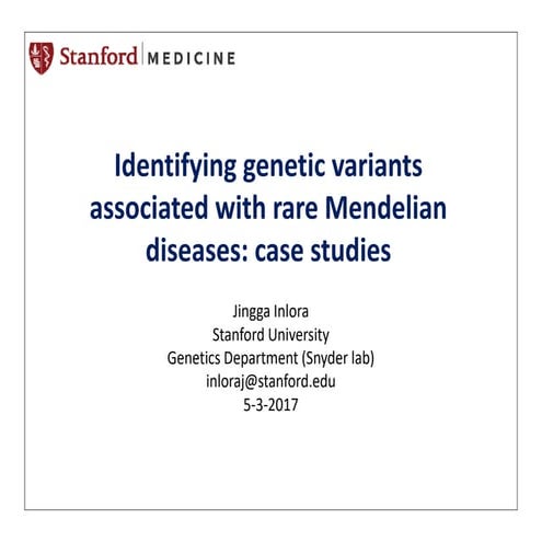 Identifying genetic variants associated with rare Mendelian Diseases | PPT