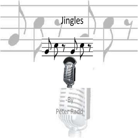 Jingles | PPTX | Marketing and Advertising | Business