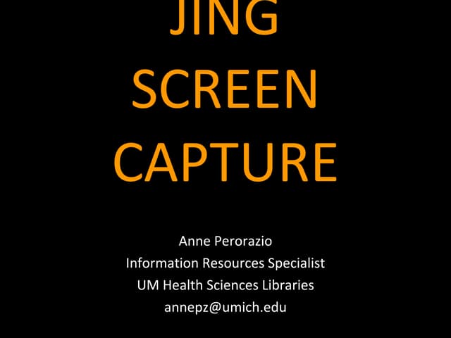 Jing Screen Capture Presentation Ppt