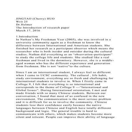 JINGTAO (Cherry) HUOWrit 25Dr.Helmer The Introduction of res.docx