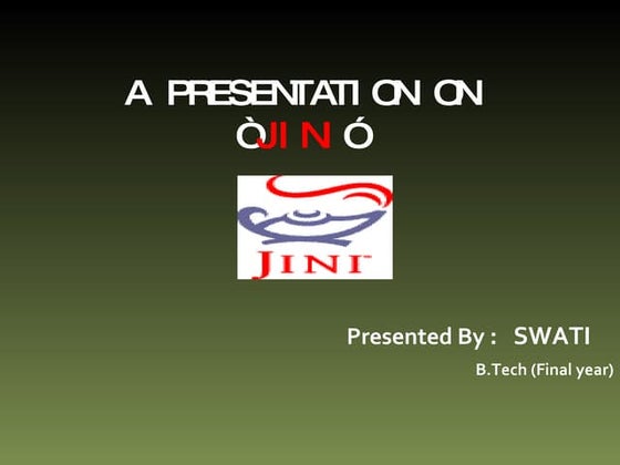 JINI Technology | PPT | Programming Languages | Computing