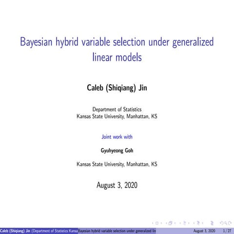 Bayesian Hybrid Variable Selection Under Generalized Linear Models Ppt 6013