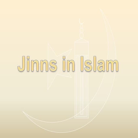 Jinn in Islam | PPTX