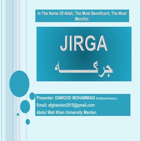 Jirga - A traditional mechanism of Dispute settlement in Afghanistan ...