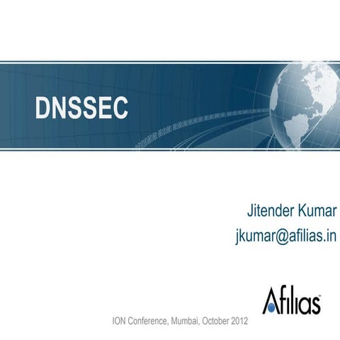 ION Mumbai - Jitender Kumar: DNSSEC | PDF