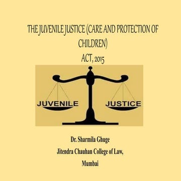 "India's Juvenile Justice Act 2015: A Comprehensive Framework for Youth Offenders ...