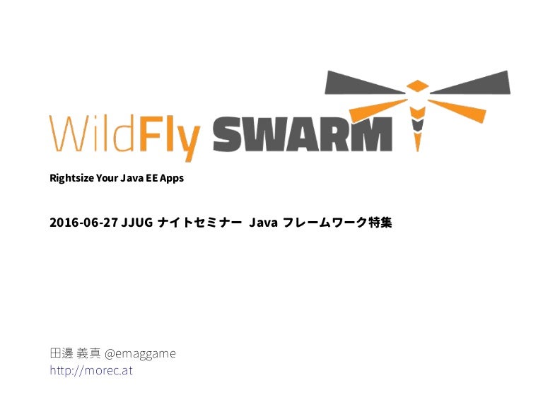 Wildfly Swarm Rightsize Your Java Ee Apps