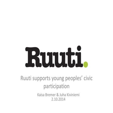 Participation Ruuti in english - 10032015 | PPSX