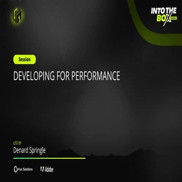 ITB2023 Developing for Performance - Denard Springle.pdf