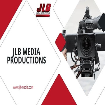 JLB Media Productions - Video Content Production Agency | PPTX