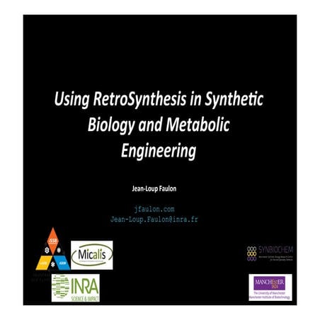 Using retrosynthesis in synthetic biology and metabolic engineering | PDF