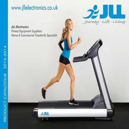 JLL Fitness Treadmill Catalogue 2013 | PDF | Running and Jogging ...