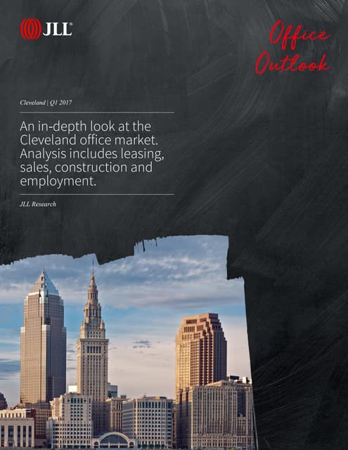 JLL Cleveland Office Outlook: Q1 2018 | PDF