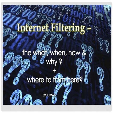 Internet Filtering | PPTX | Search | Internet