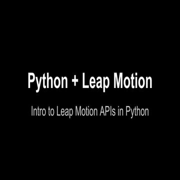 Leap Motion Python API | PPT