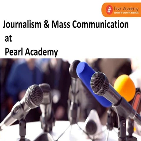 Course and career opportunities in Journalism & Mass Communication | PPT
