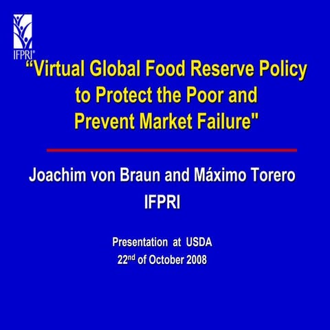 Virtual Global Food Reserve Policy to Protect the Poor and Prevent ...