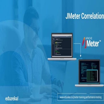 What is JMeter Correlation? Edureka | PPT