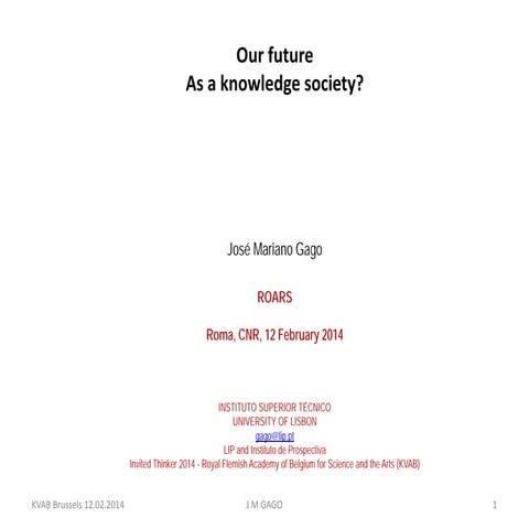 A knowledge-based society -­ Can we still afford it? Or can we afford not having it? | PDF