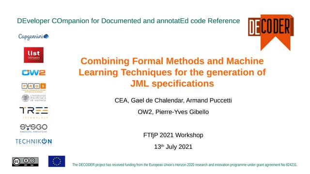Combining Formal And Machine Learning Techniques For The Generation Of Jml Specifications Ppt