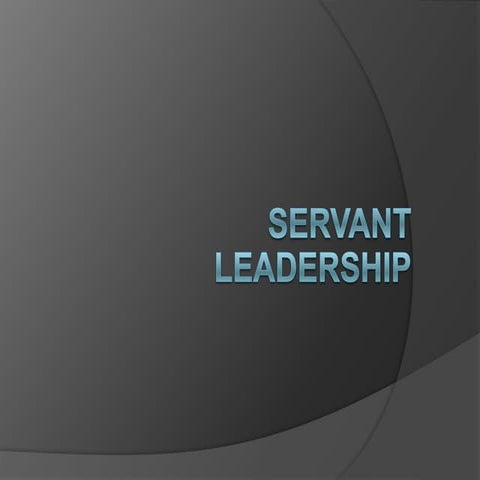 Servant leadership | PPTX
