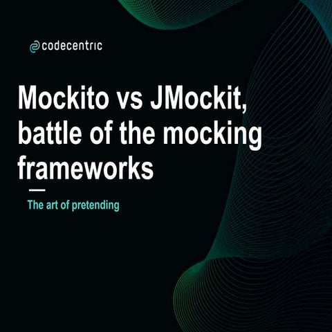 Mockito Vs Jmockit Battle Of The Mocking Frameworks Ppt