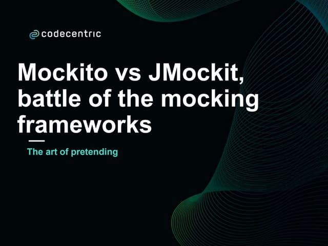 Mockito Vs Jmockit Battle Of The Mocking Frameworks Ppt