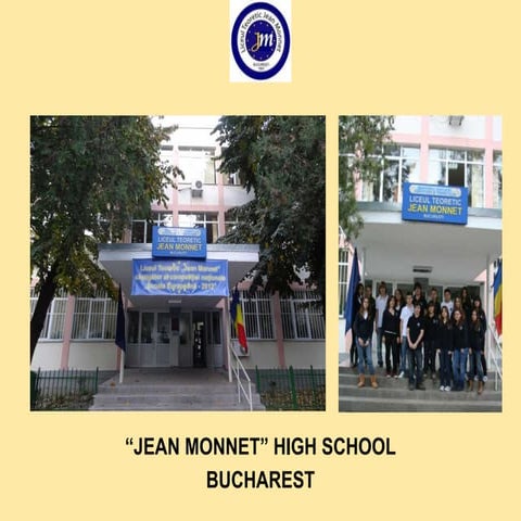 Jean Monnet High School | PPTX