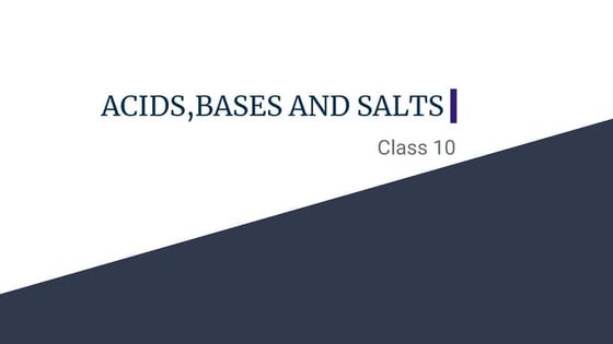 Ncert class 10 - science - chapter 2 - acids, bases and salts | PPTX