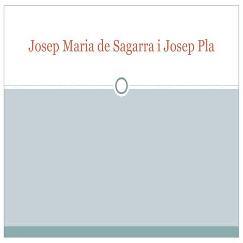 Jm sagarra i josep pla | PPT