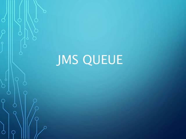 Jms Queue Ppt