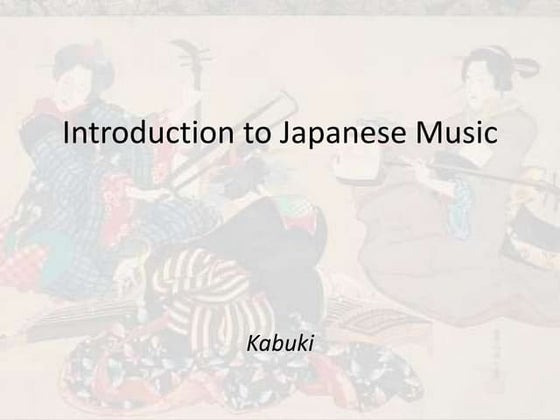 KABUKI arts MAPEH 8 LESSON TWO 3QTR.pptx