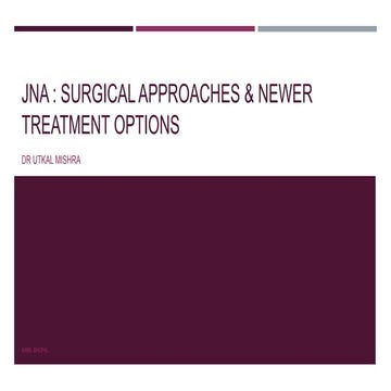 JUVENILE NASOPHARYNGEAL ANGIOFIBROMA Surgical approaches & Newer ...