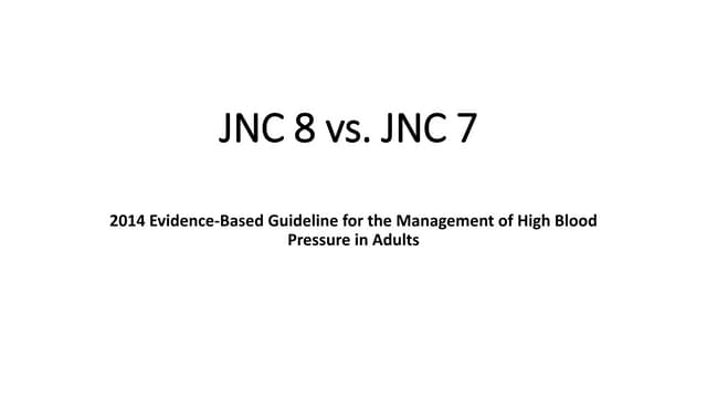 JNC 8 guideline to Management of Hypertension | PPTX