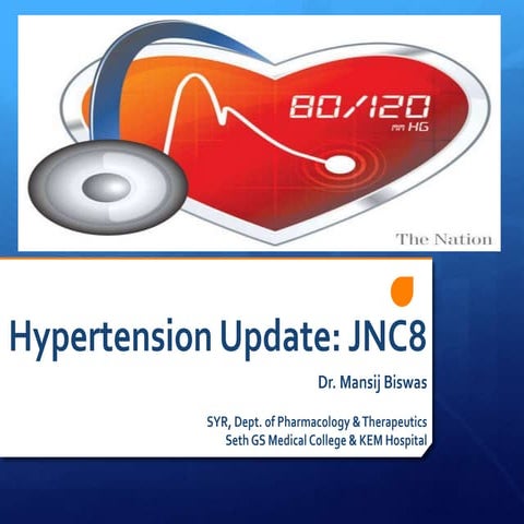 JNC 8 guideline to Management of Hypertension | PPTX