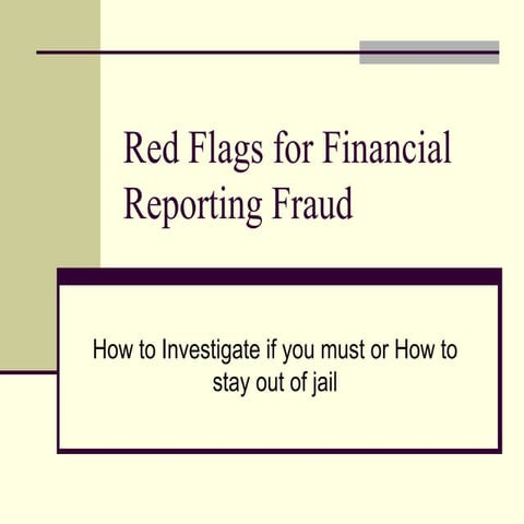 Financial Reporting Fraud Flags | PPT