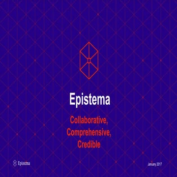 Epistema Collaboration, Comprehensive, Credible | PPTX