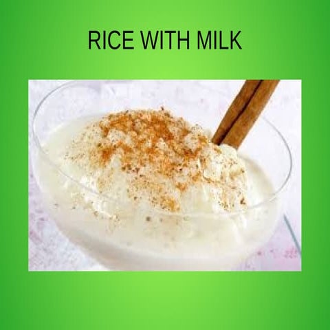 Rice with milk | PPT