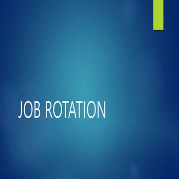 Basic job rotation and job application.. | PPTX
